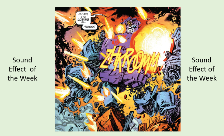 Sound Effect of the Week! Apr 10 '24 | Comic Quest